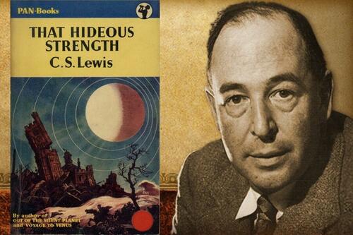 C.S.Lewis' "That Hideous Strength" Matches Orwell's "1984" As A ...